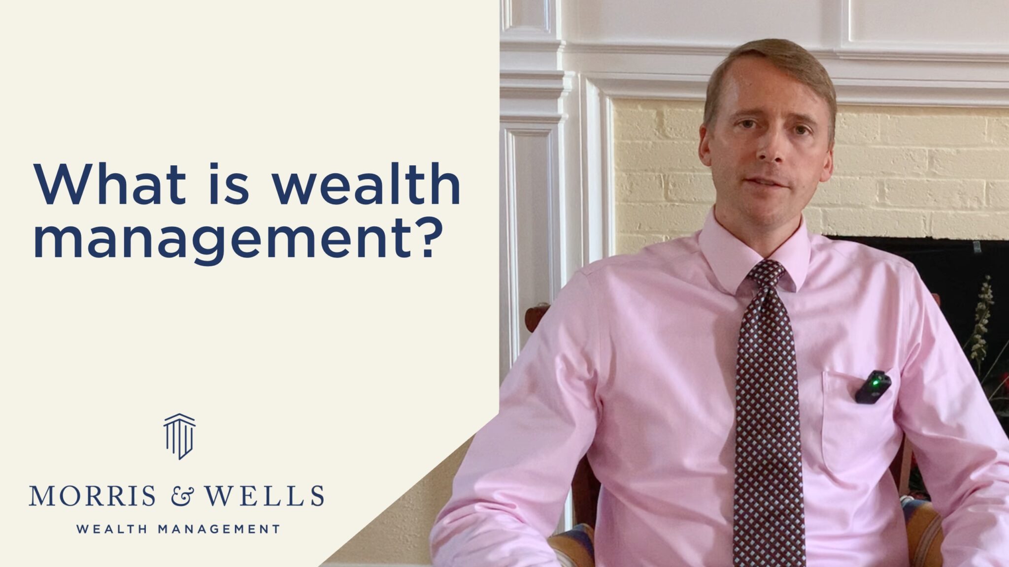 Morris and Wells | What is wealth management?